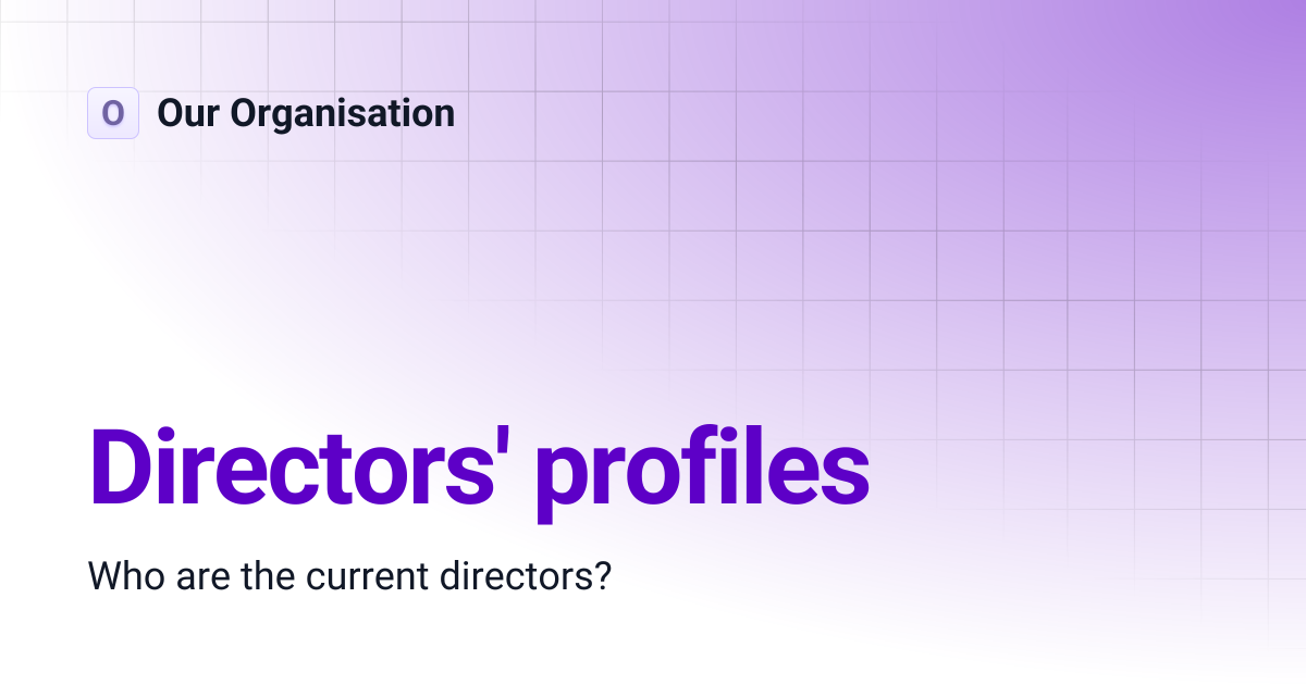 Directors' profiles | Our Organisation